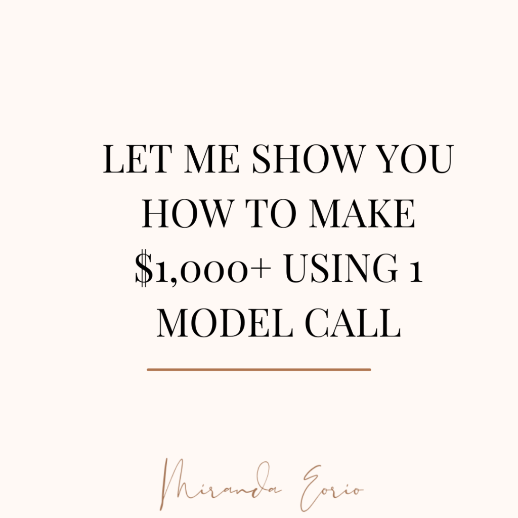 How To Make The Most of Your Model Call - www.mirandaeoriophoto.com/blog